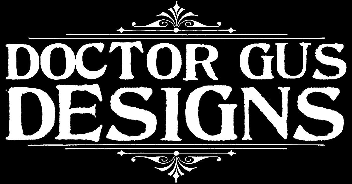Collections – Doctor Gus Designs